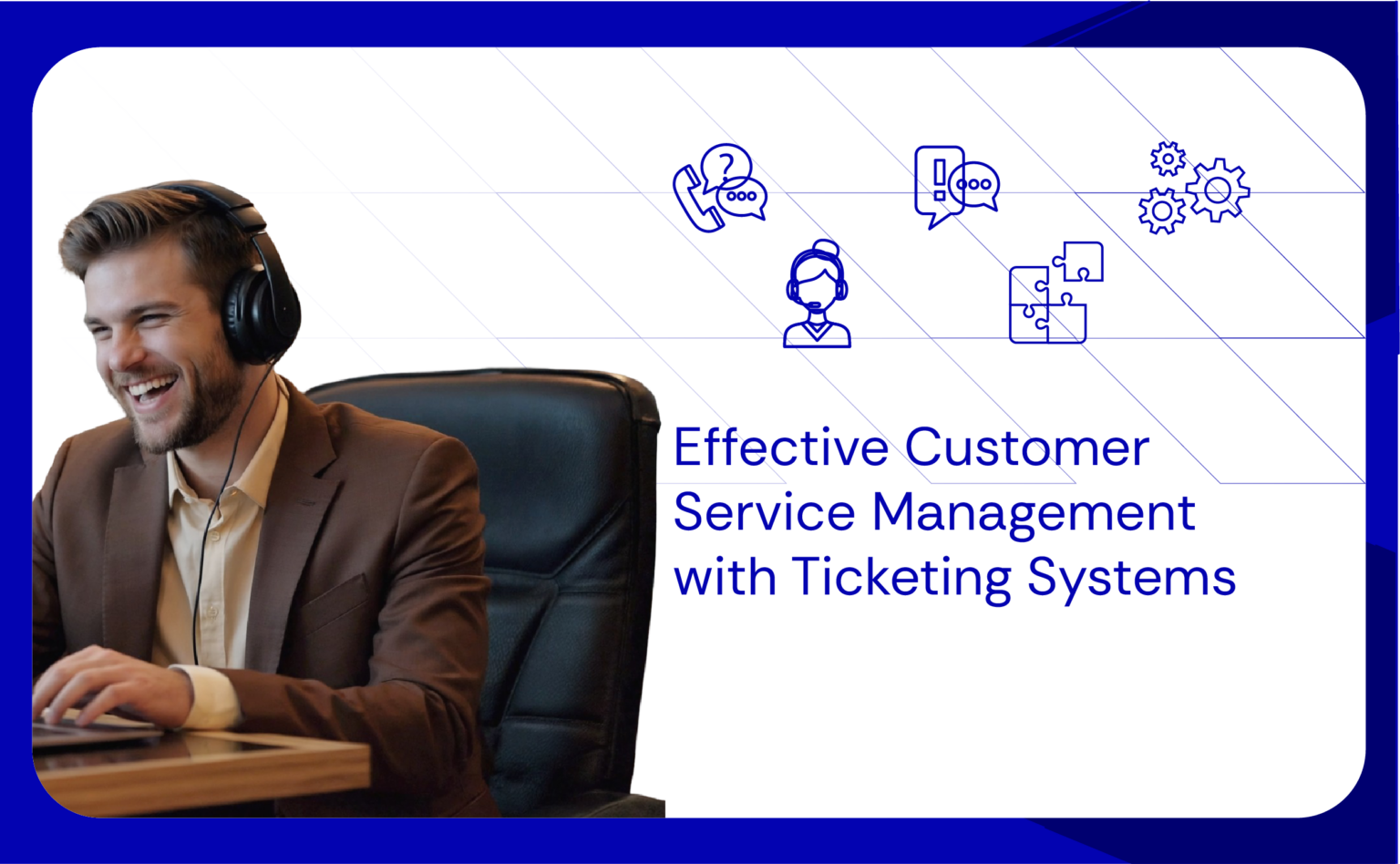 Boost CX with a Ticketing System. Improve Customer Support Management ...