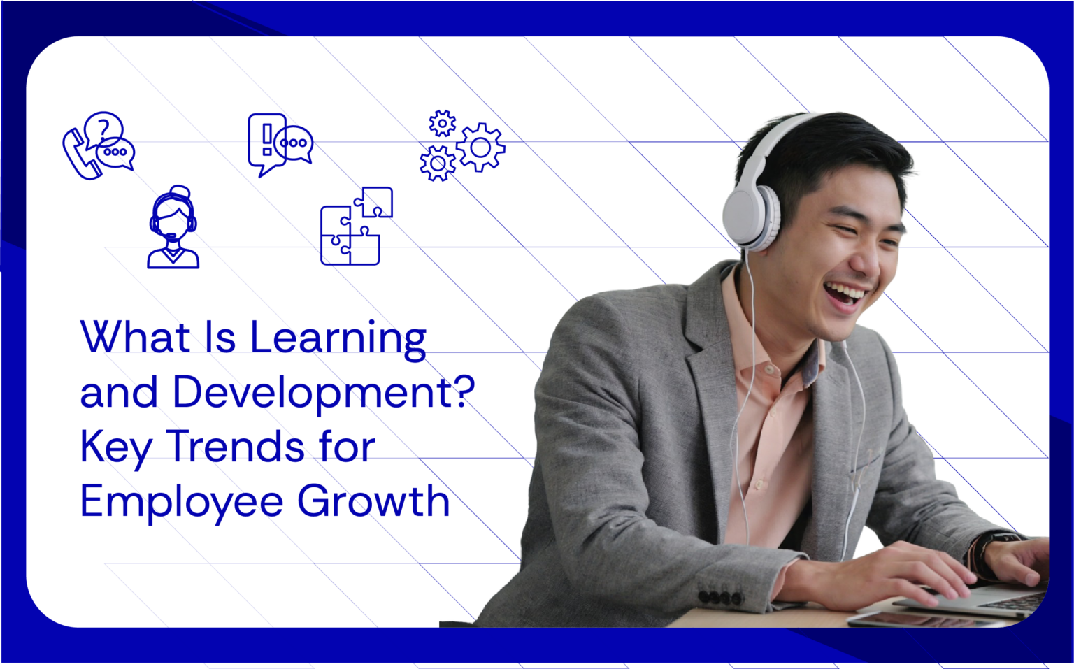 Key trends and strategies of learning and development in HRM from Atidiv