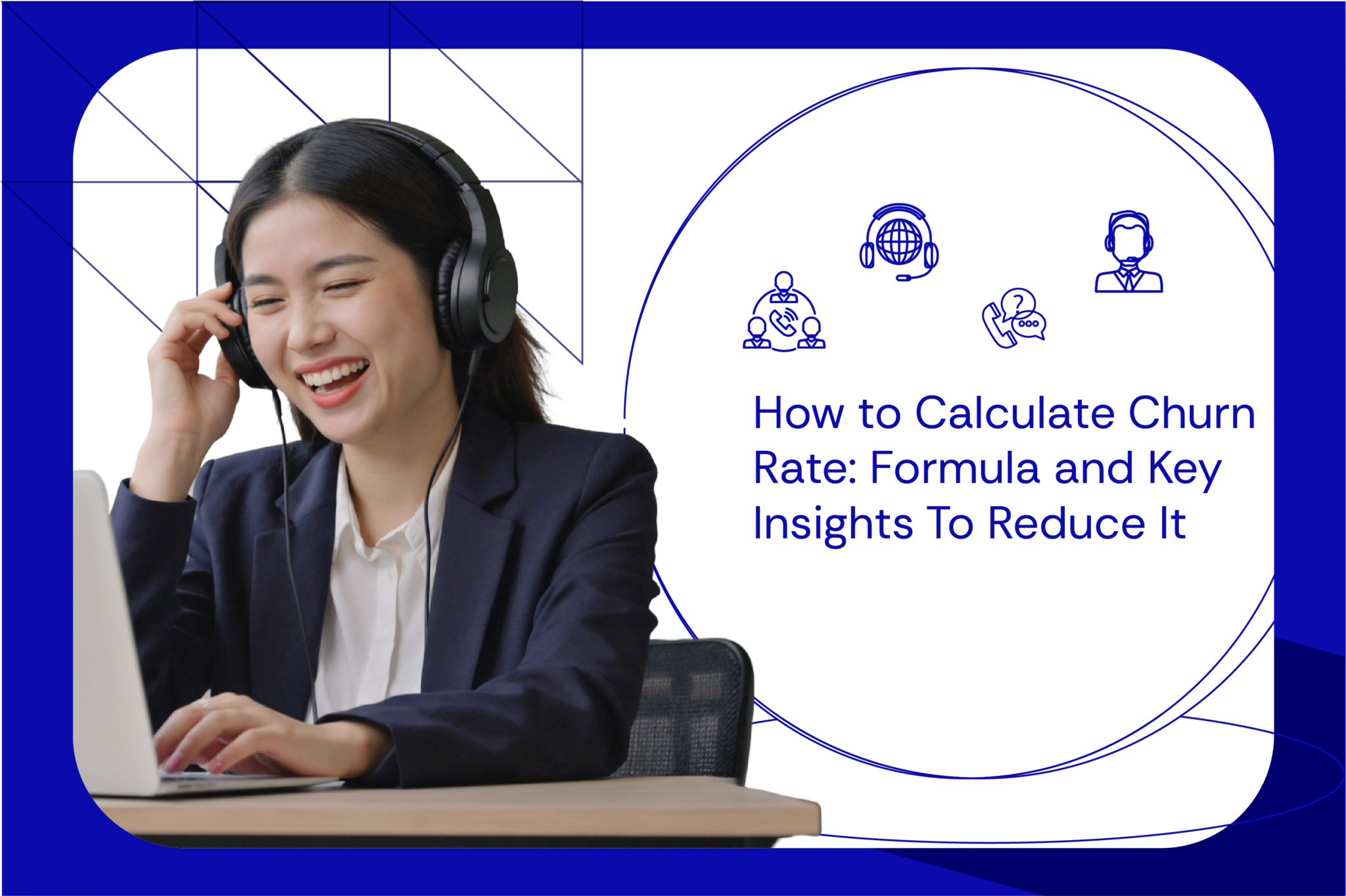 Explore how to calculate Customer Churn Rate - Strategies to reduce ...