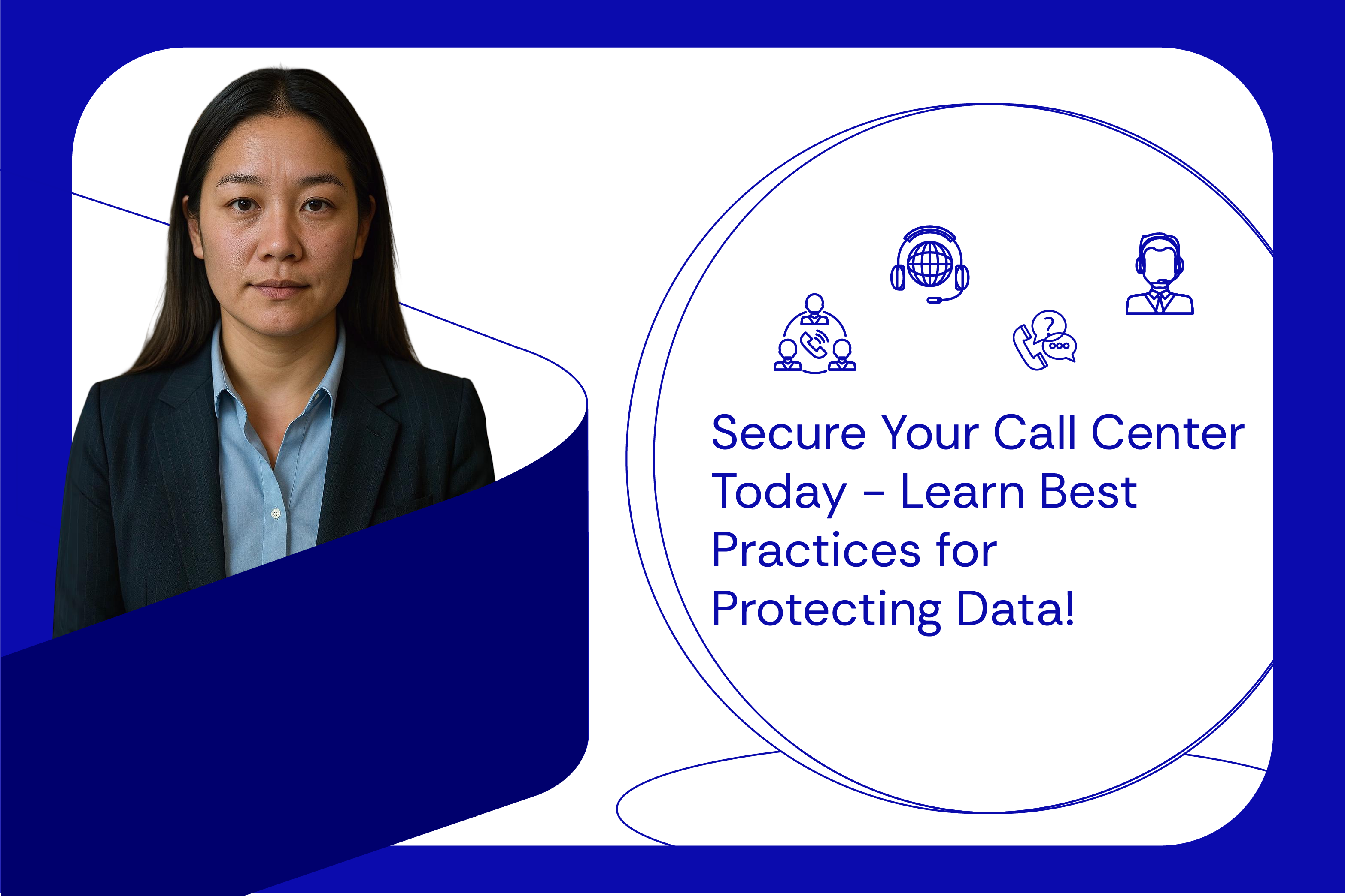 Secure Your Call Center Today with Best Practices By AtiDiv, From Fraud ...