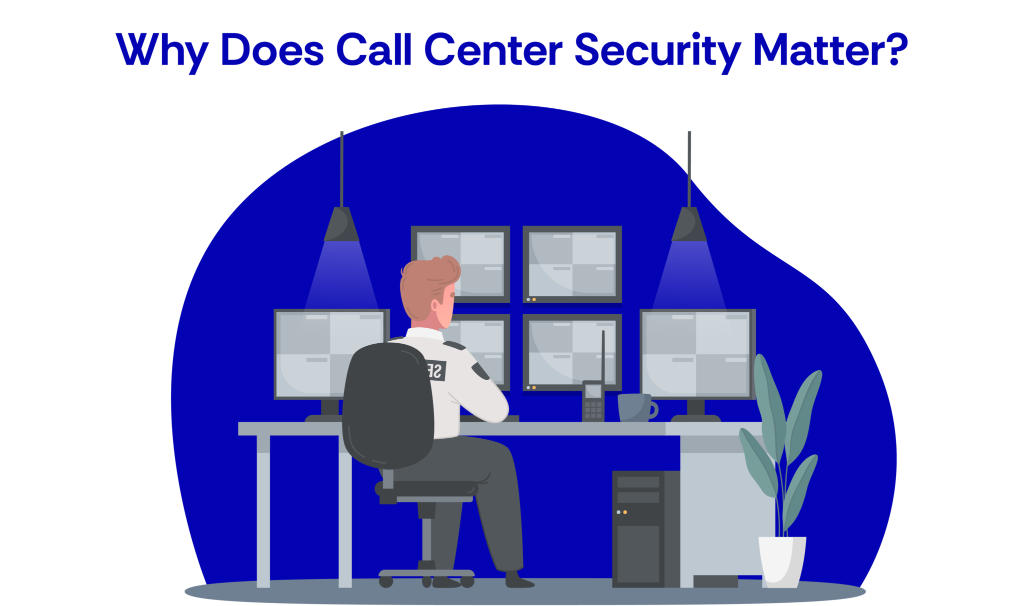 Secure Your Call Center Today with Best Practices By AtiDiv, From Fraud ...